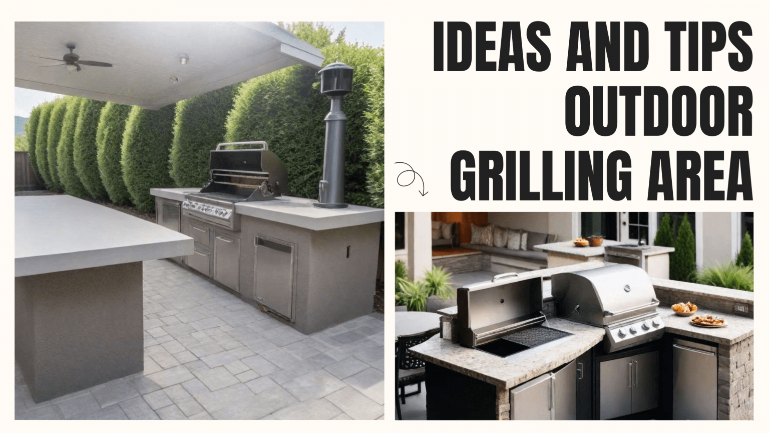 Top 9 Ideas and Essential Tips for Your Outdoor Grilling Area