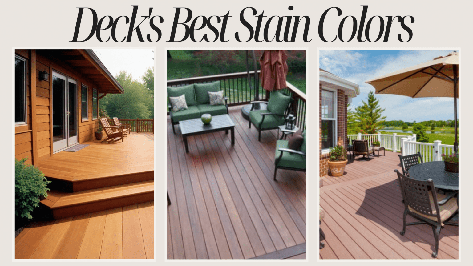 Top 8 - Finding Your Deck's Best Stain Color: Advice and Ideas